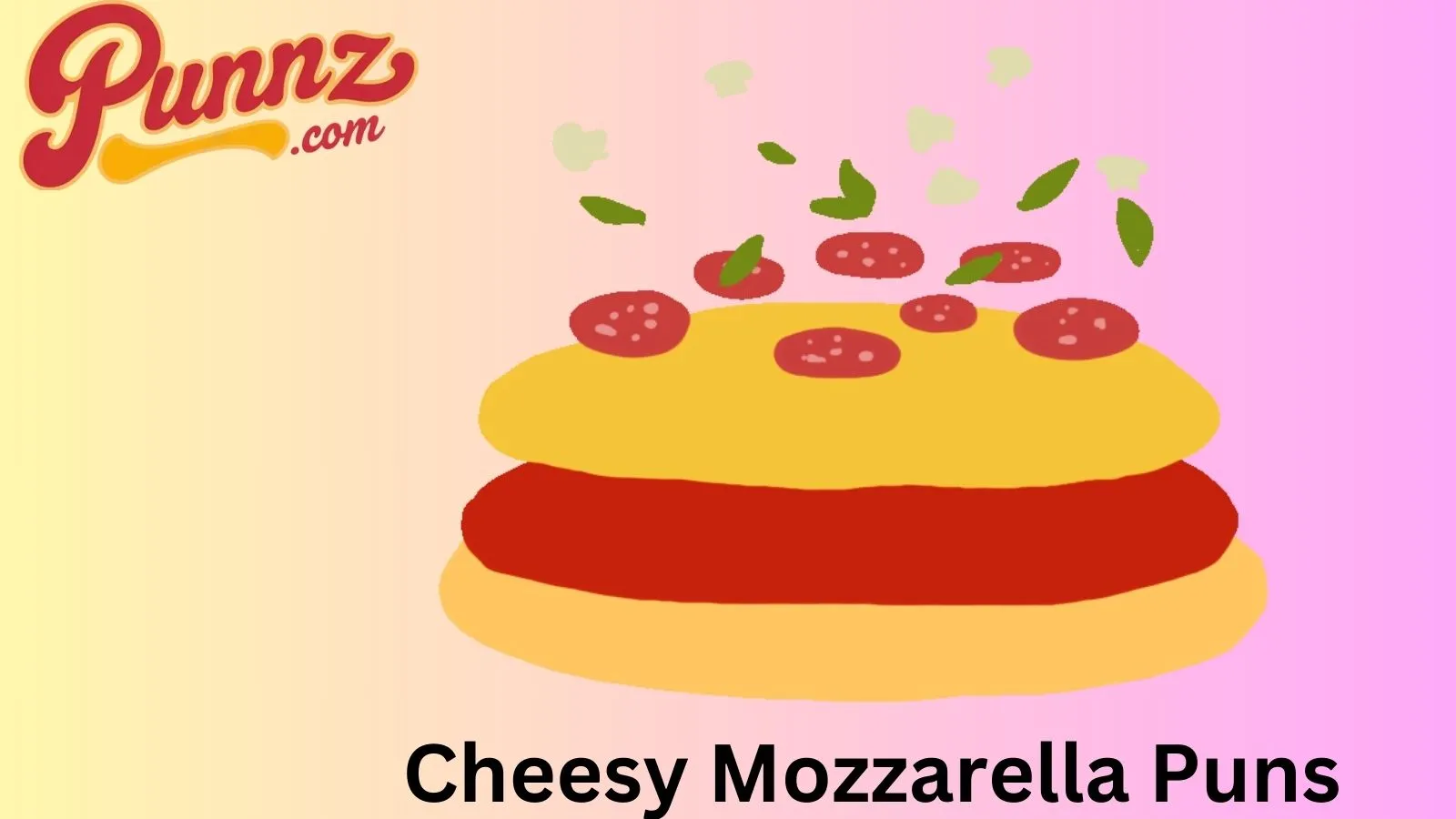 210 Cheesy Mozzarella Puns to Make You Melt with Laughter (2025)