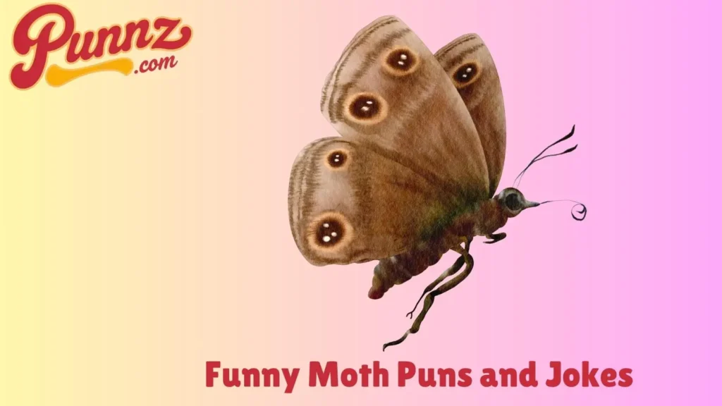 100+Funny Moth Puns and Jokes (2025)