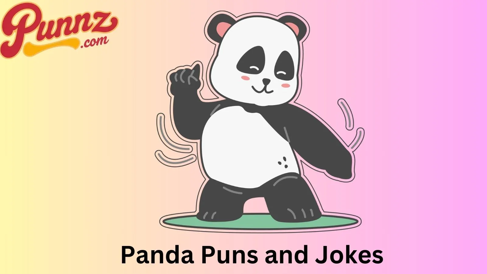 210 Hilarious Panda🐼 Puns and Jokes For (2025)
