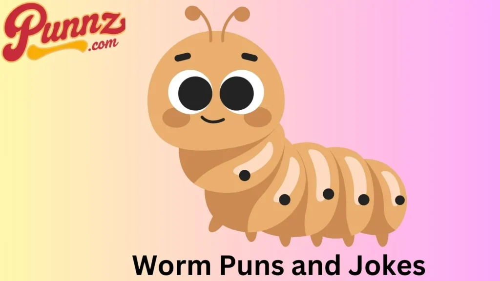 210 Worm Puns and Jokes (2025)