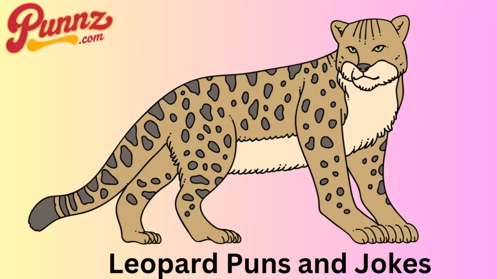210+Leopard Puns and Jokes (2025)