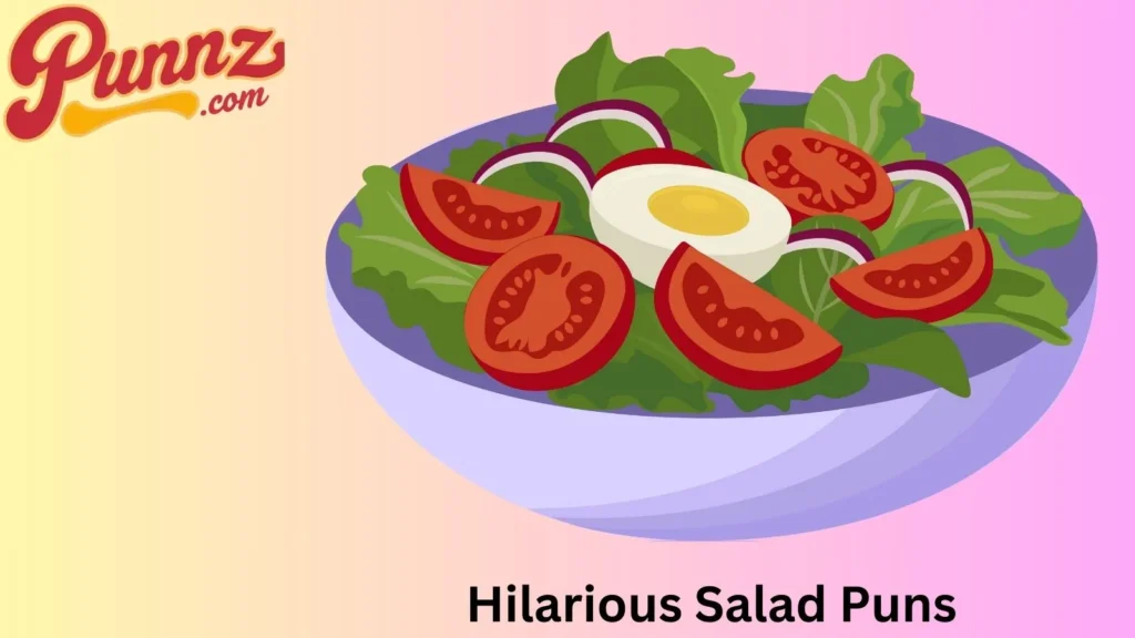 210 Hilarious Salad Puns to Leaf You in Splits! 🥗 (2025)