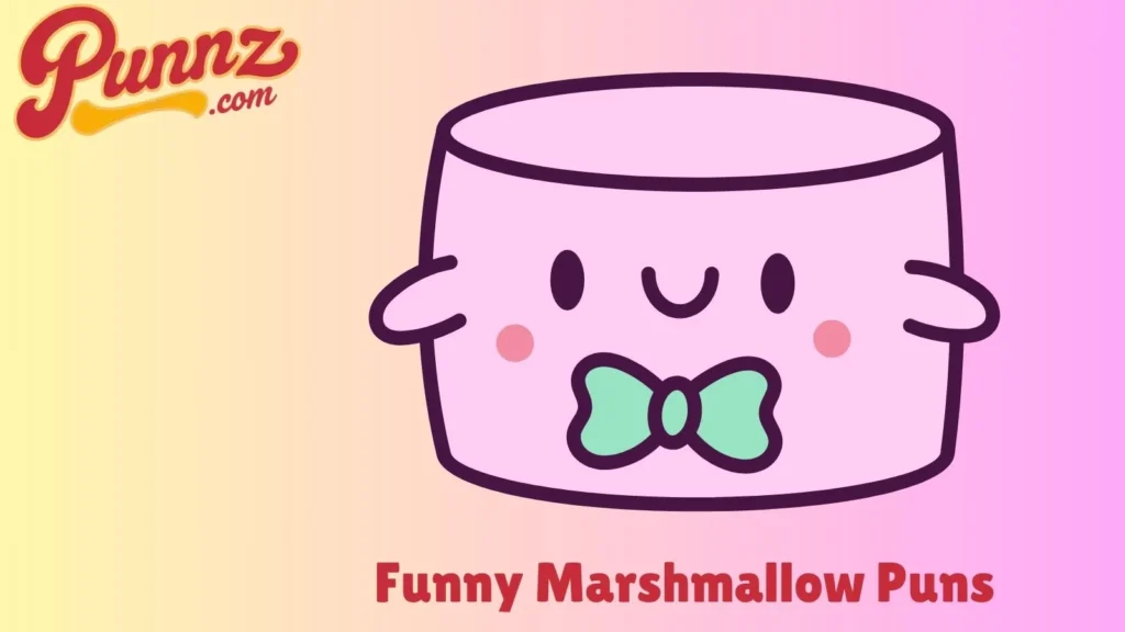 100+Funny Marshmallow Puns (2025)