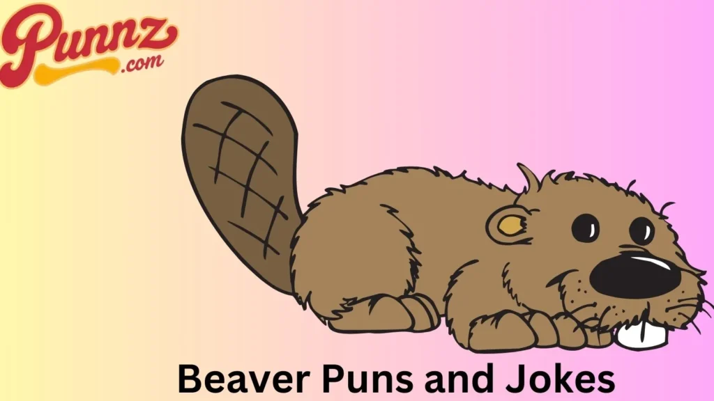 210 Hilarious Beaver Puns and Jokes (2025)