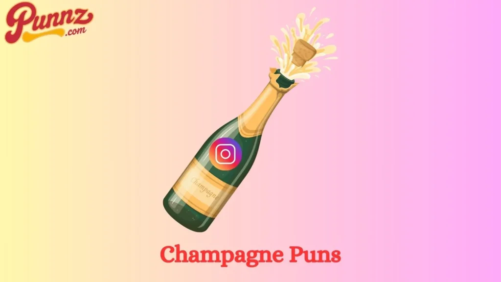 120+ Champagne Puns For (2025)