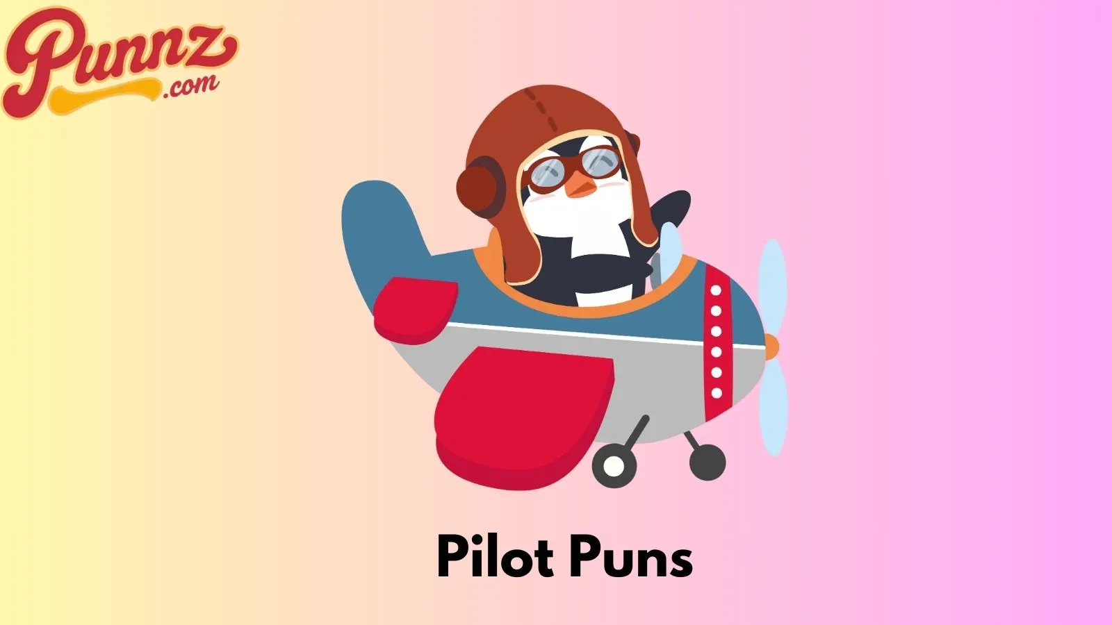 80+ Pilot Puns That Will Have You Flying with Laughter For (2025)