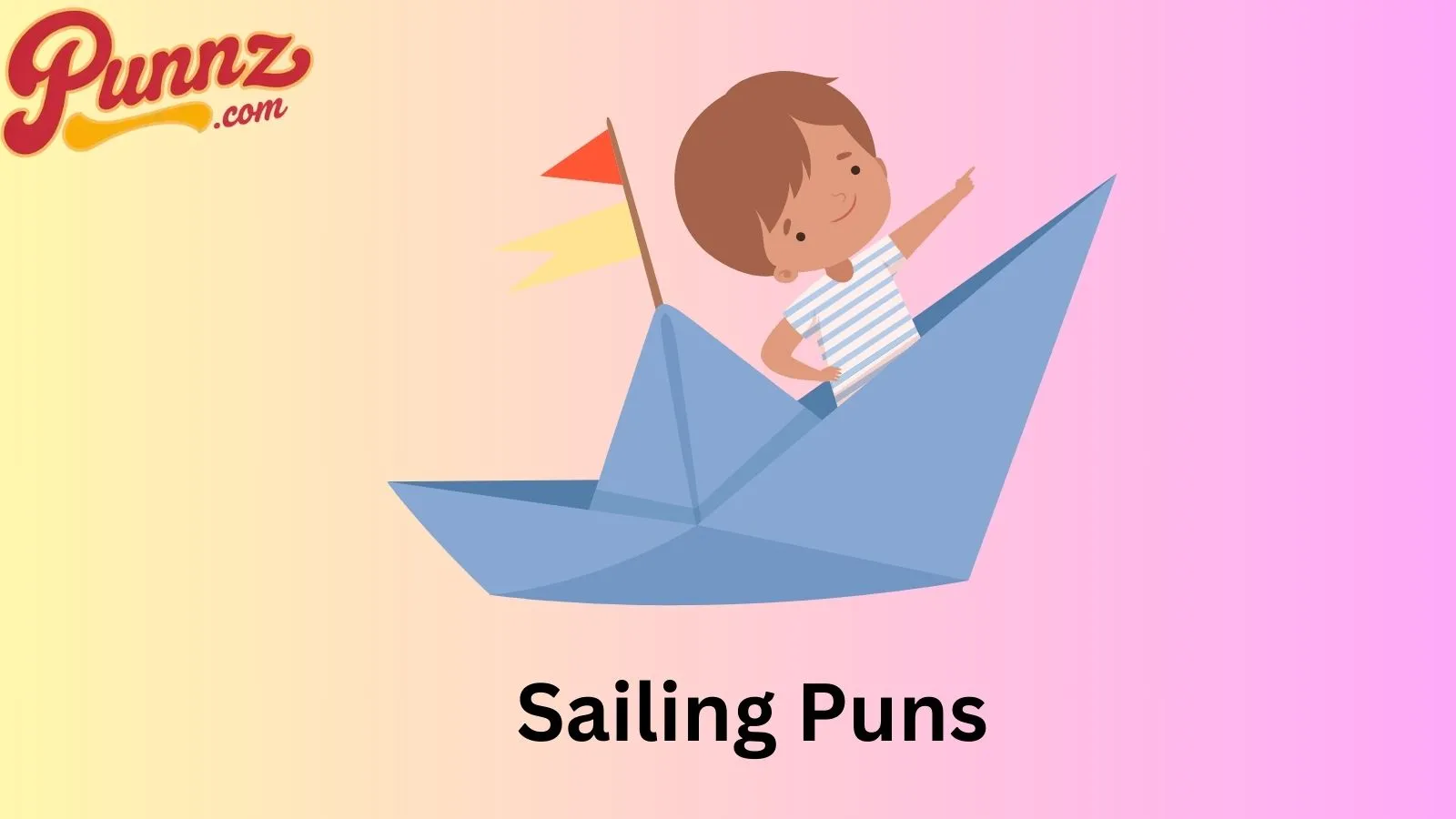 120+ Sailing Puns That Will Have You Laughing ‘Till You’re Afloat (2025)