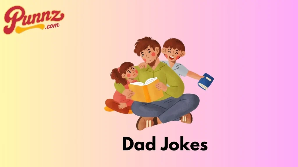 160+ Top Reddit Dad Jokes For Instant Laughs (2025)