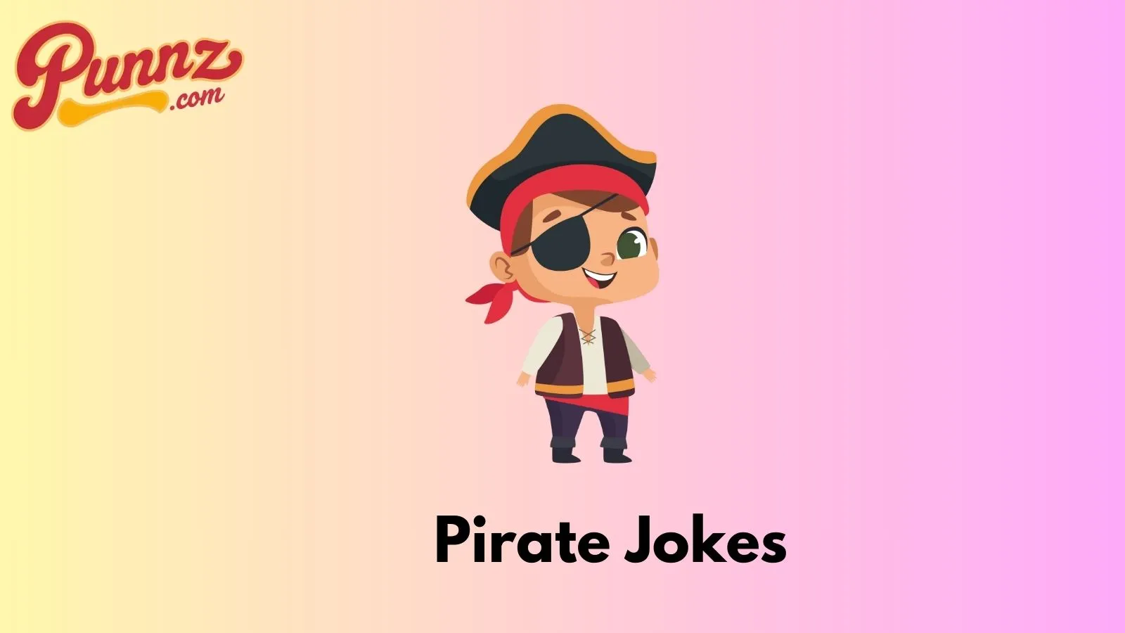 160+ Pirate Jokes That’ll Make Laugh Like a Buccaneer! For (2025)
