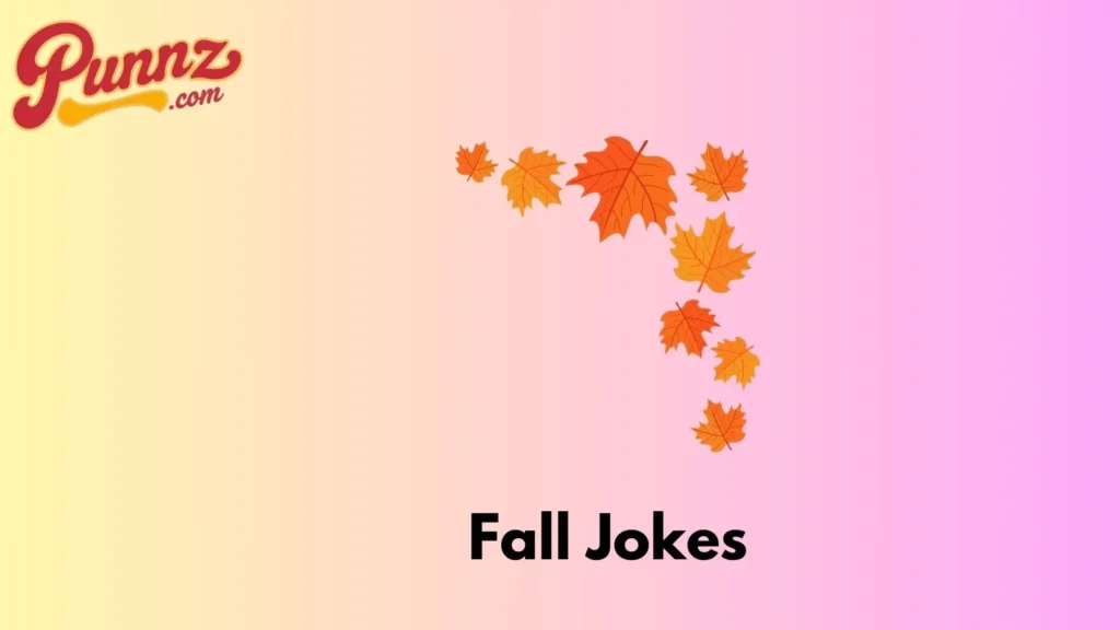 160+ Fall Jokes To Leaf You Laughing All Season For (2025)