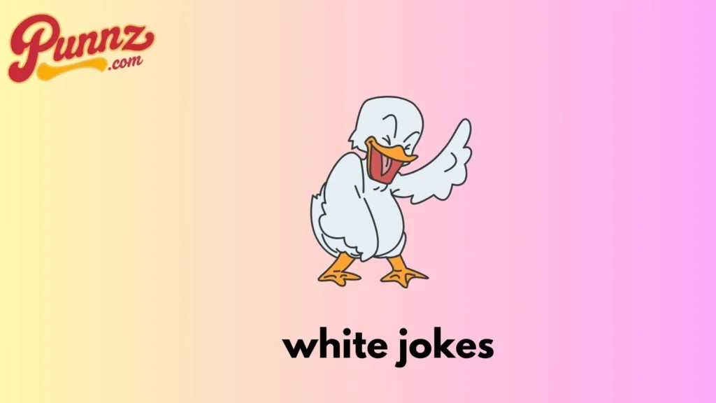 160+ Top White Jokes To Brighten Your Day For (2025)