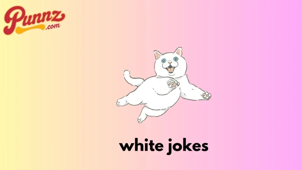 160+ Top White Jokes To Brighten Your Day For (2025)